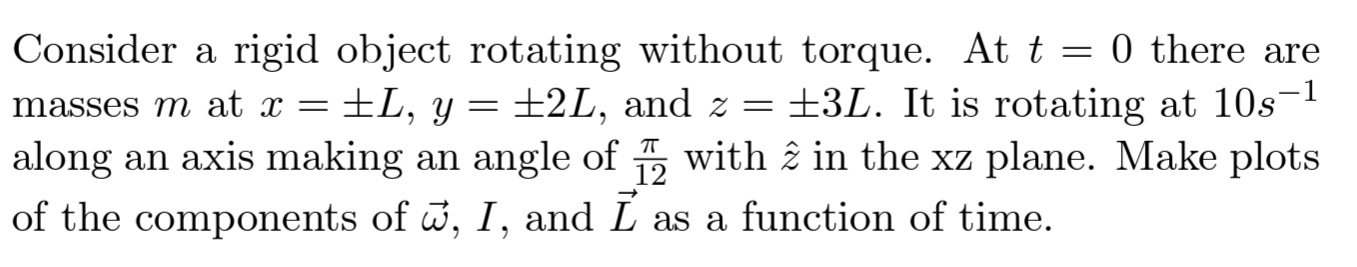 Solved Consider a rigid object rotating without torque. At | Chegg.com