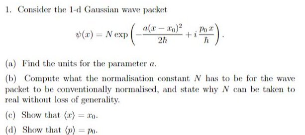 Consider the 1-d Gaussian wave | Chegg.com