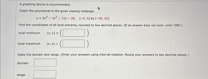 Solved A graphing device is recommended. Graph the | Chegg.com