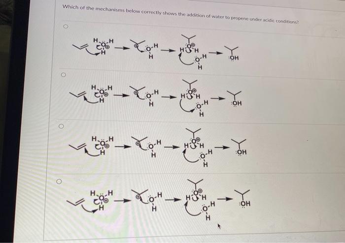 Solved Which of the mechanisms below correctly shows the | Chegg.com