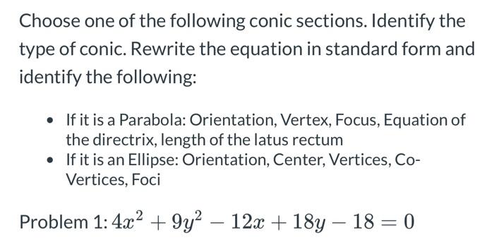 Solved Choose one of the following conic sections. Identify | Chegg.com
