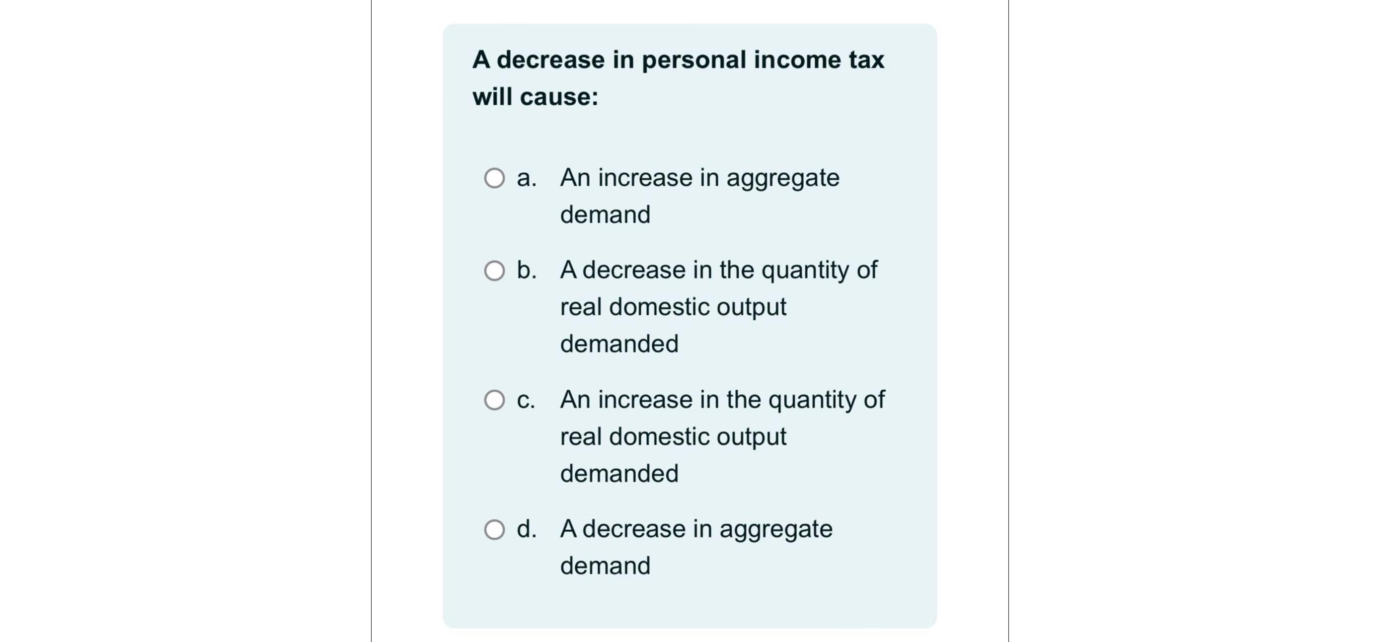 Solved A decrease in personal income tax will cause:a. ﻿An | Chegg.com