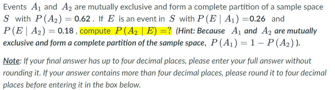 Solved Events A1 ﻿and A2 ﻿are mutually exclusive and form a | Chegg.com