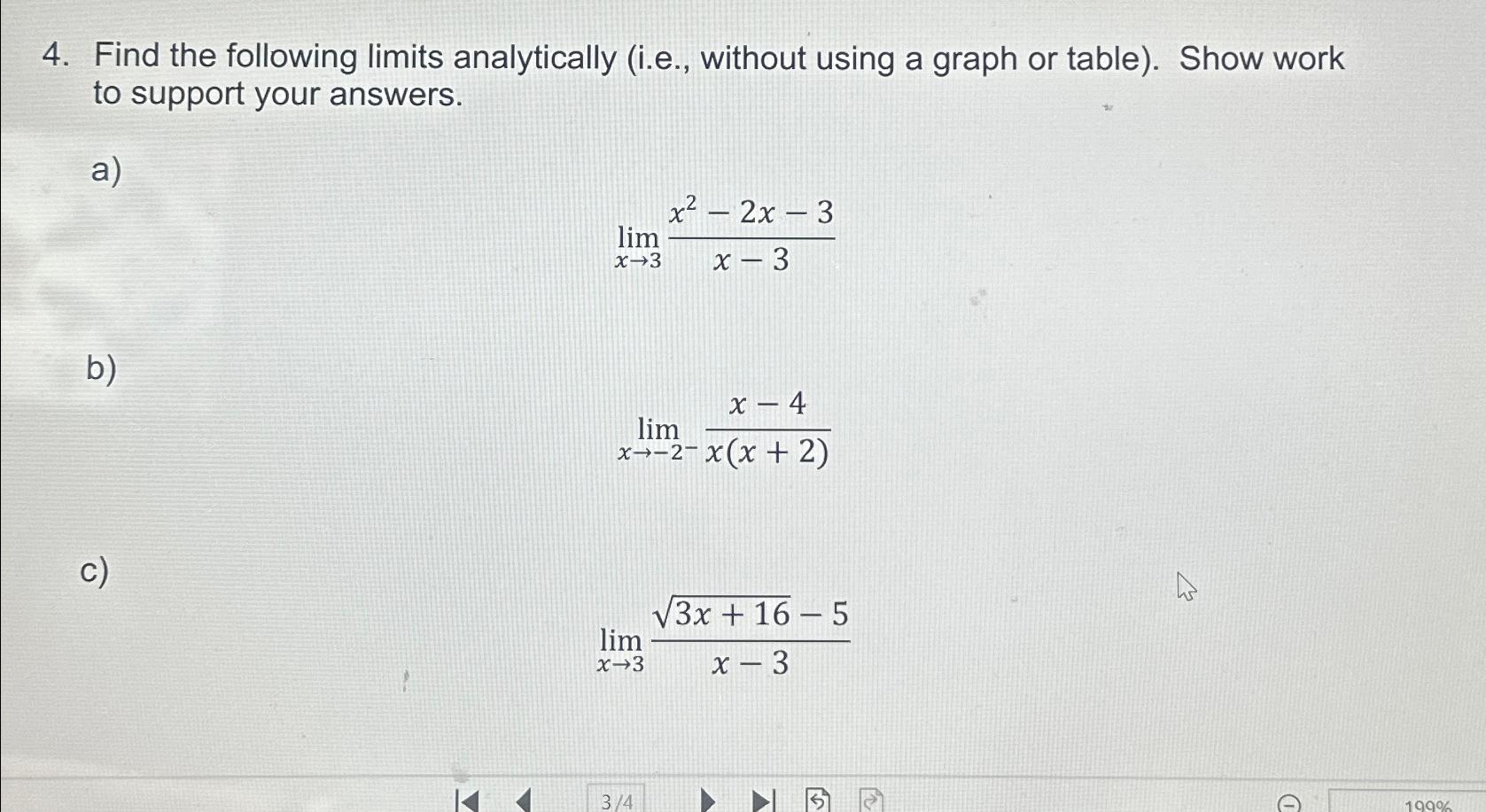 Solved Find the following limits analytically (i.e., | Chegg.com