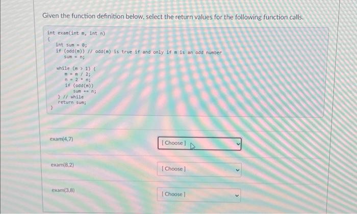 Solved Given the function definition below, select the | Chegg.com