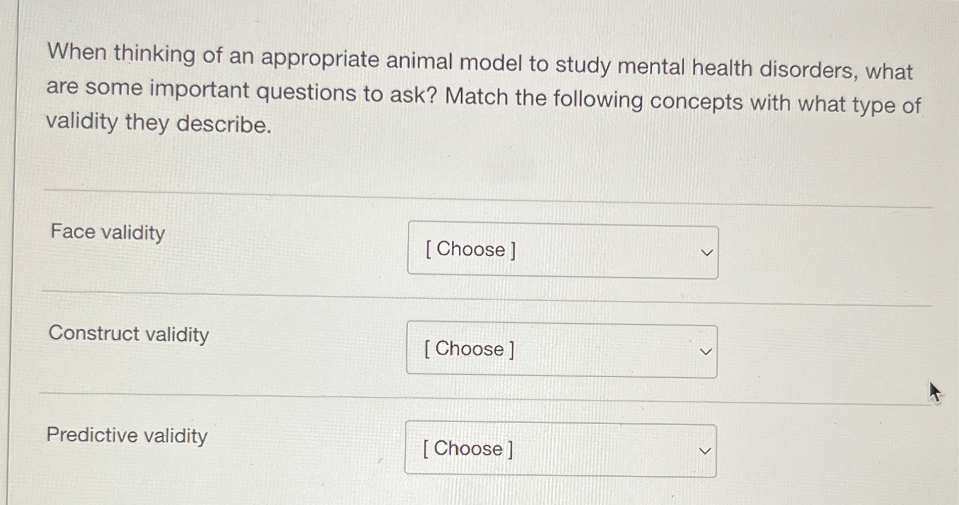Solved When thinking of an appropriate animal model to study | Chegg.com