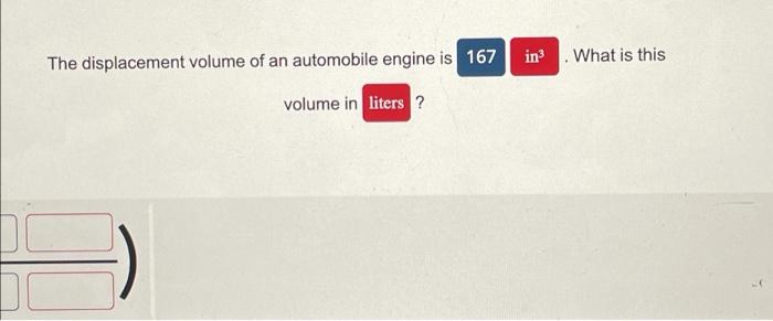 Solved The displacement volume of an automobile engine is | Chegg.com