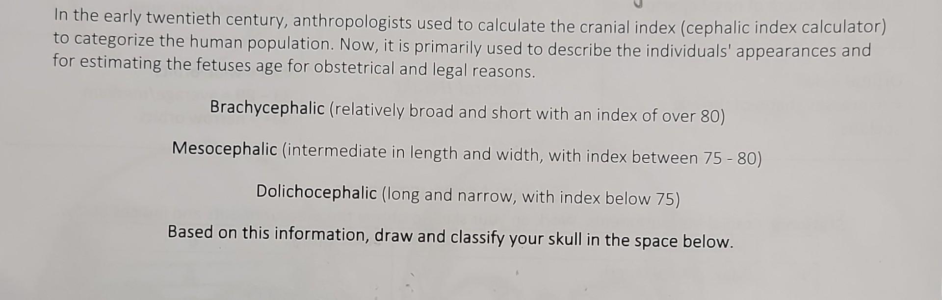 In the early twentieth century, anthropologists used | Chegg.com