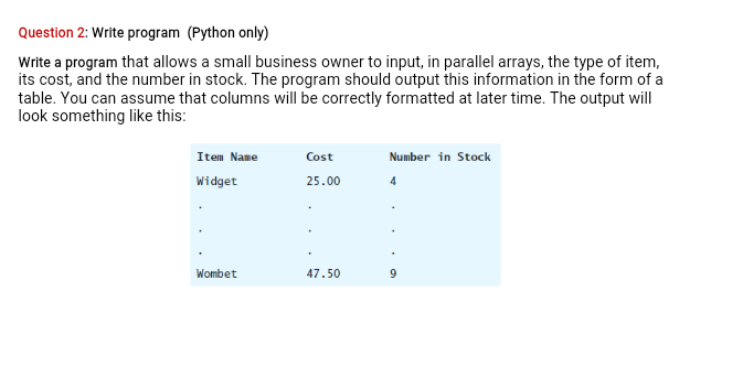 Solved Question 2 Write Program Python Only Write A