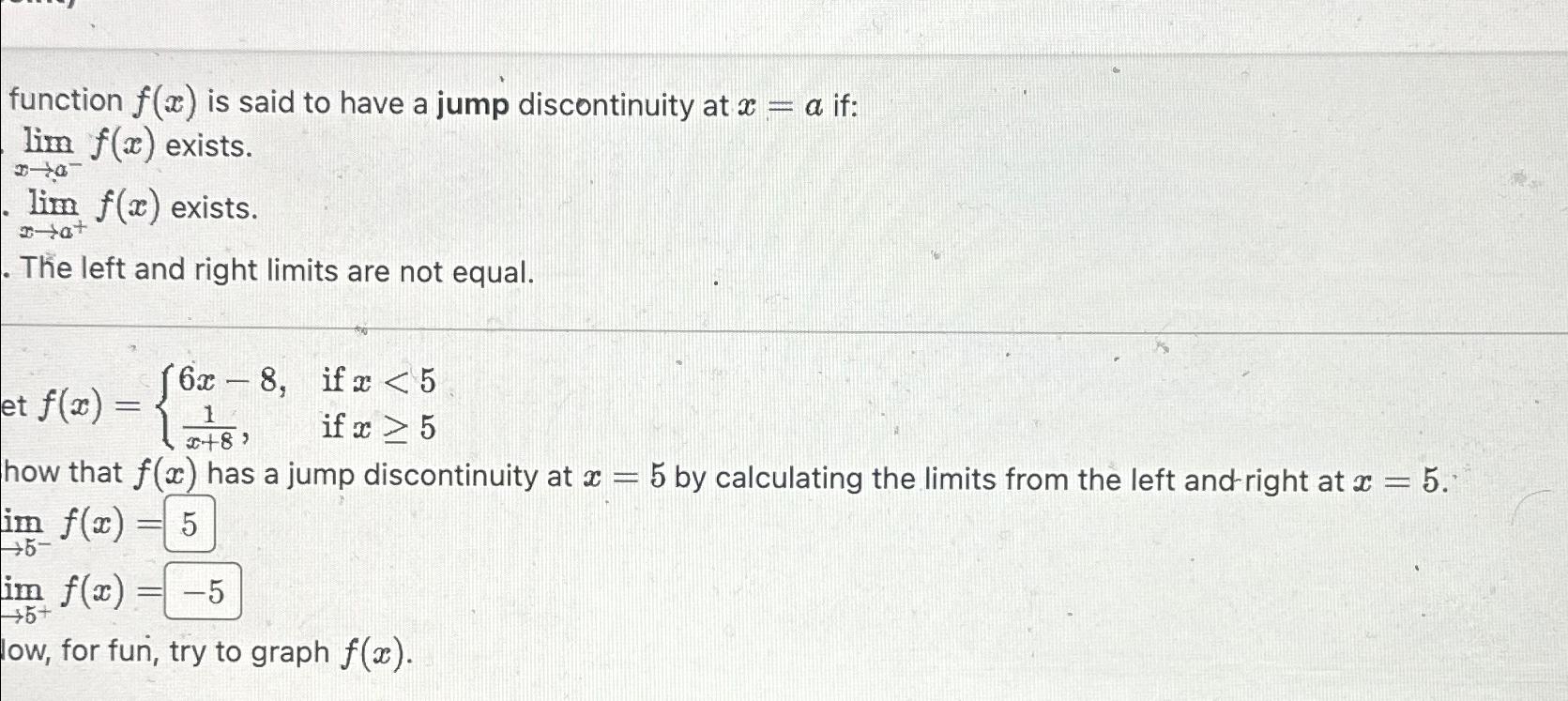 Solved function f(x) ﻿is said to have a jump discontinuity | Chegg.com