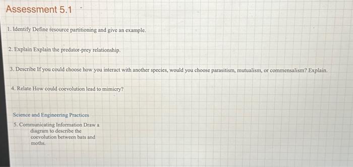 Solved 1. Identify Define resource partitioning and give an | Chegg.com