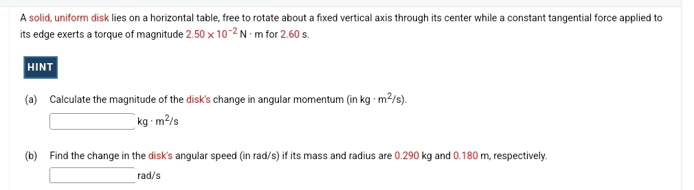 Solved A solid, uniform disk lies on a horizontal table, | Chegg.com