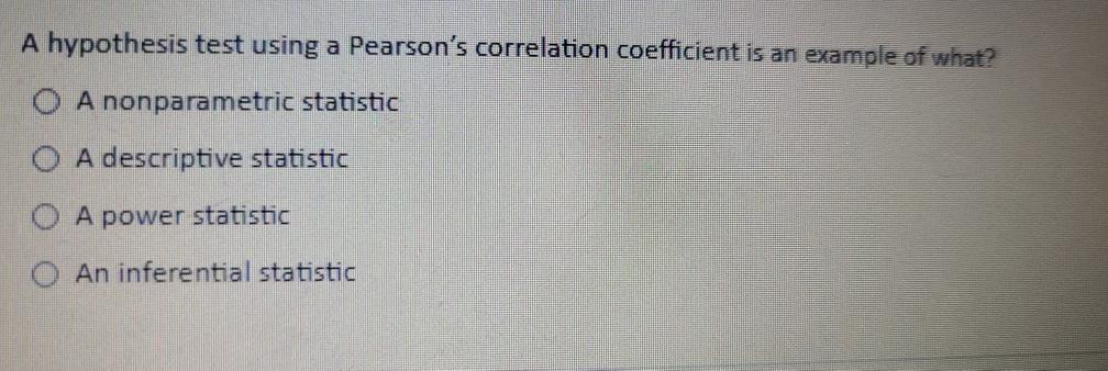 Solved A hypothesis test using a Pearson's correlation | Chegg.com