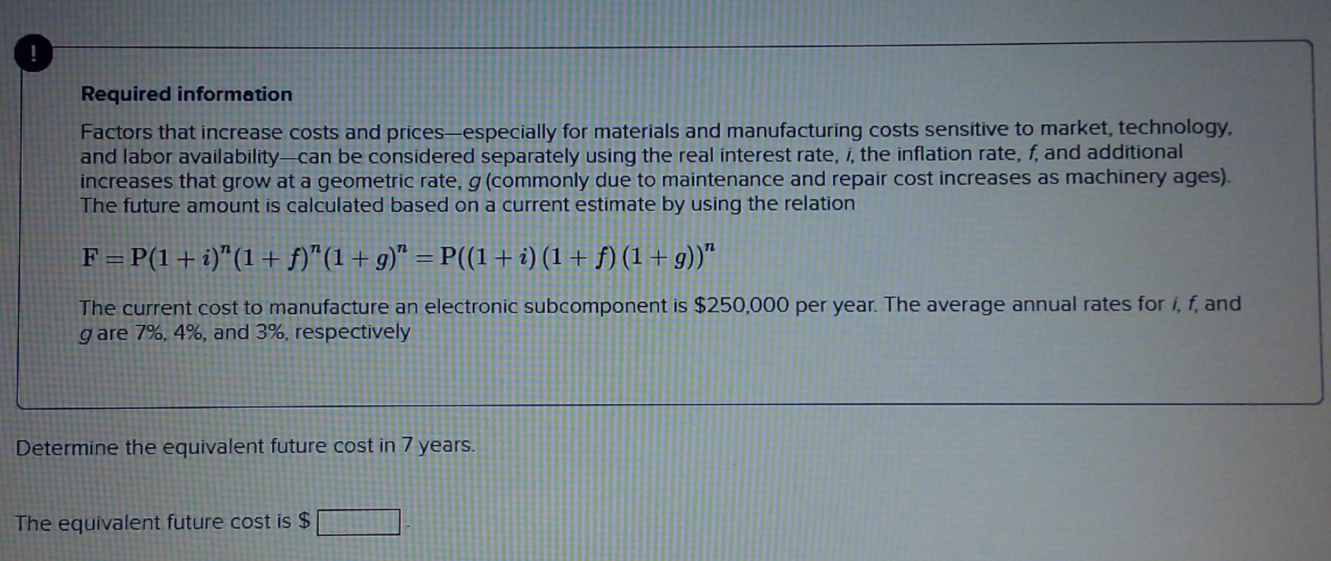 Solved Required information Factors that increase costs and | Chegg.com