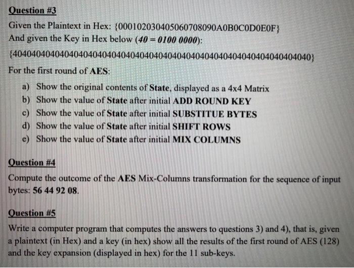 Solved Question #3 Given the Plaintext in Hex: | Chegg.com