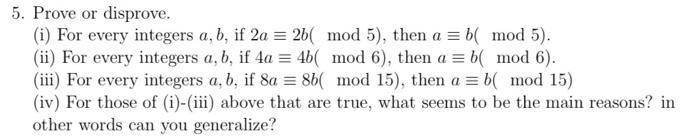 Solved 5. Prove or disprove. (i) For every integers a,b, if | Chegg.com