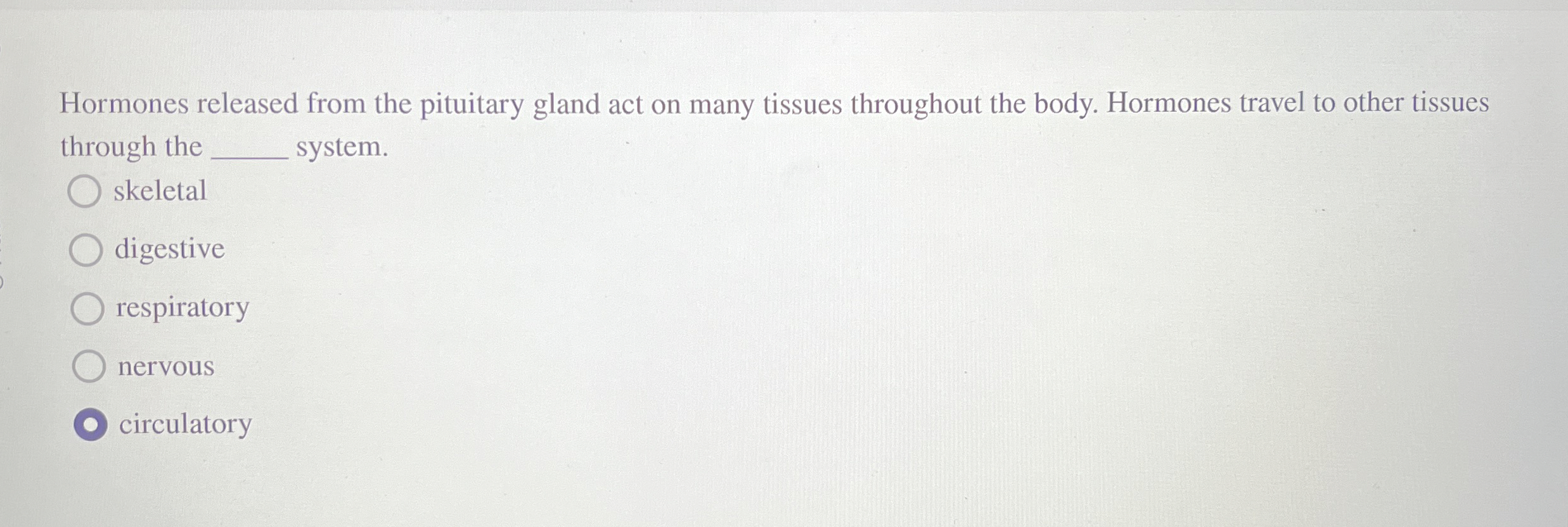 Solved Hormones released from the pituitary gland act on | Chegg.com