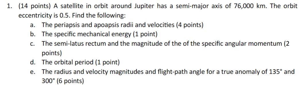 Solved (14 ﻿points) ﻿A satellite in orbit around Jupiter has | Chegg.com