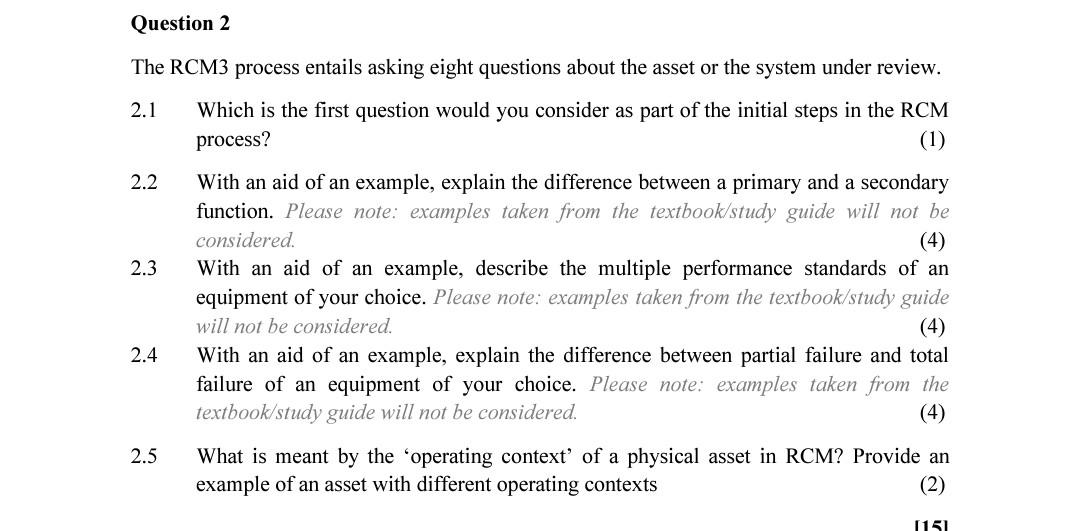 Solved Question 2 The RCM3 process entails asking eight | Chegg.com