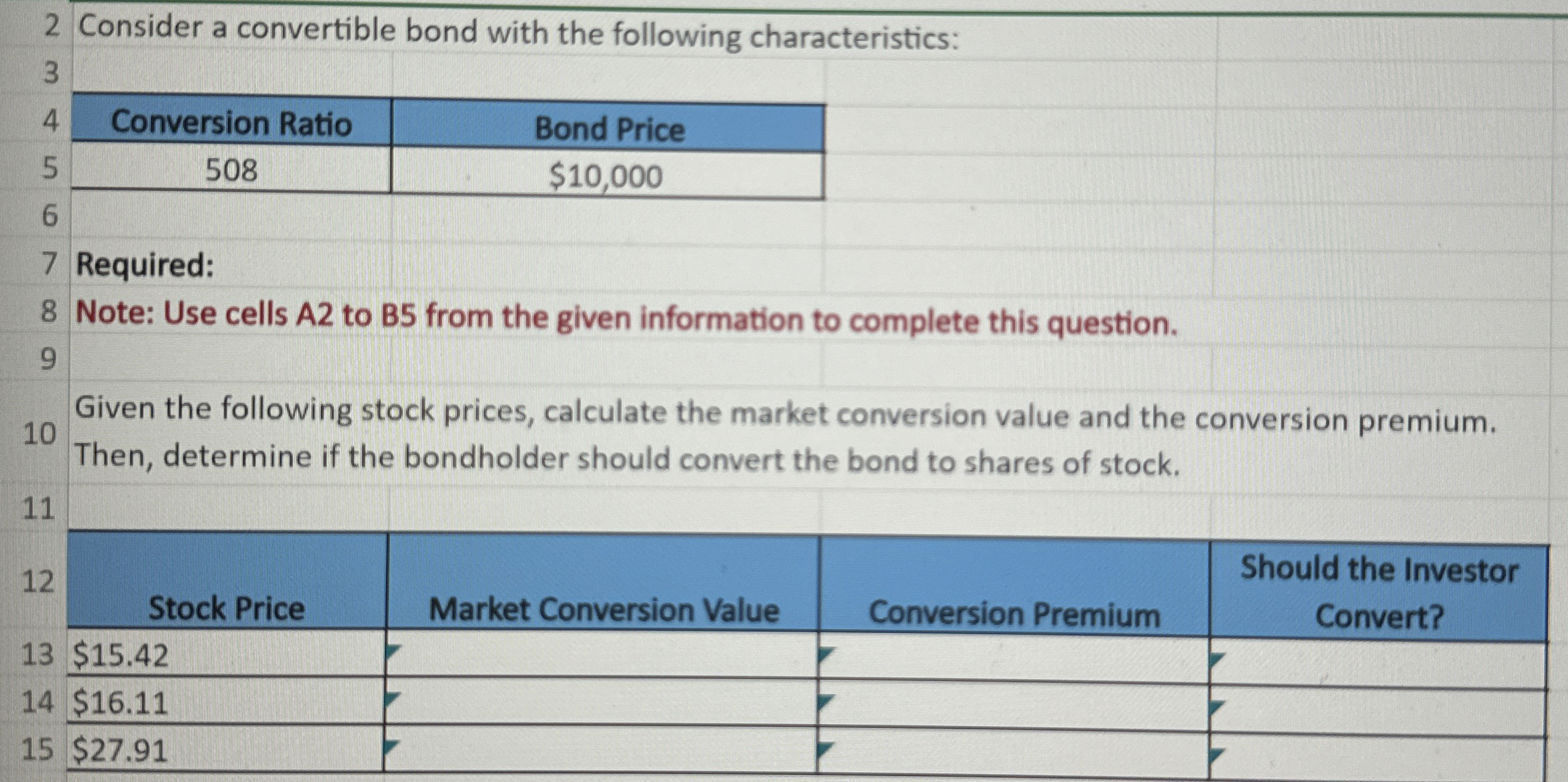 Solved 2 ﻿Consider a convertible bond with the following | Chegg.com