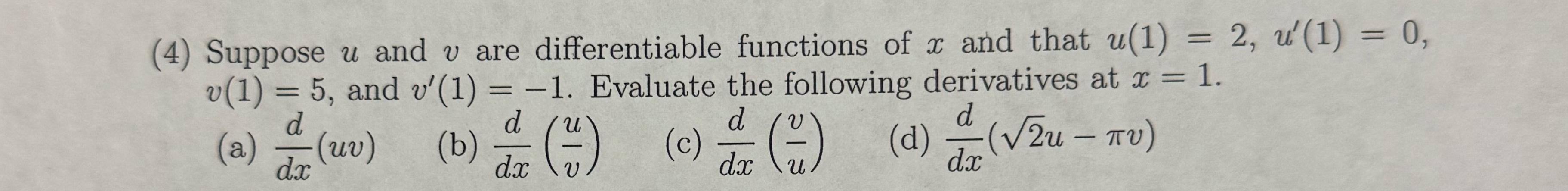 Solved (4) ﻿Suppose u ﻿and v ﻿are differentiable functions | Chegg.com