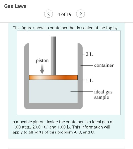Solved Gas Laws ☺ 4 of 19 > This figure shows a container | Chegg.com