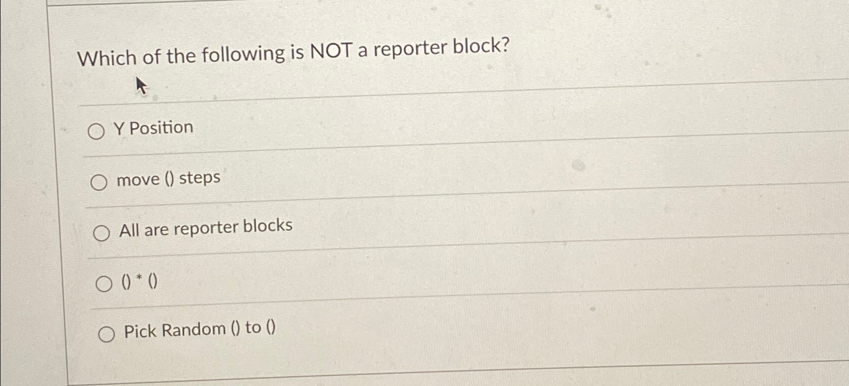 Solved Which of the following is NOT a reporter block?Y | Chegg.com