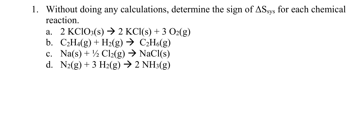 Solved Without doing any calculations, determine the sign | Chegg.com