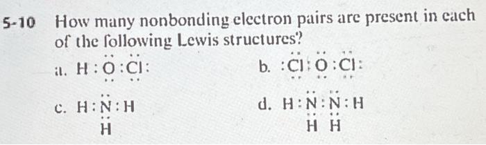 Solved 5-10 How many nonbonding electron pairs are present | Chegg.com
