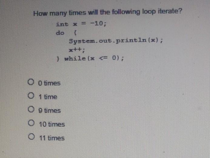 Solved How many times will the following loop iterate? int * | Chegg.com