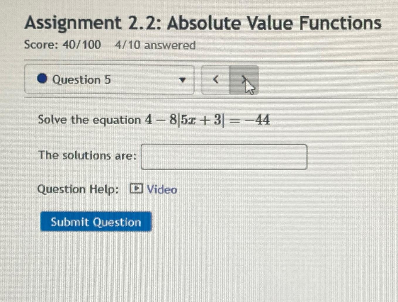 Solved Assignment 2.2: Absolute Value FunctionsScore: | Chegg.com