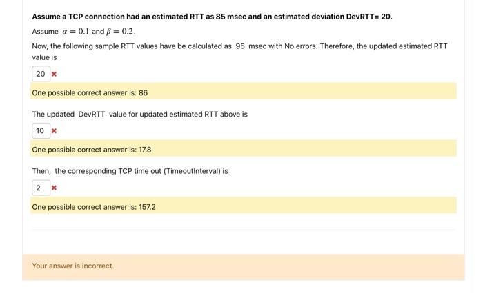 Solved Assume A Tcp Connection Had An Estimated Rtt As 85