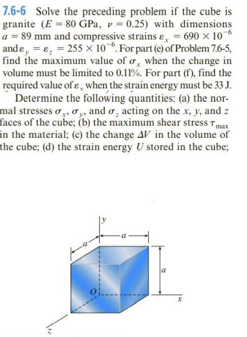 Solved 7.6-6 ﻿Solve the preceding problem if the cube | Chegg.com