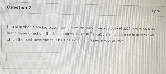 Solved In a slap shot, a hockey player accelerates the puck | Chegg.com