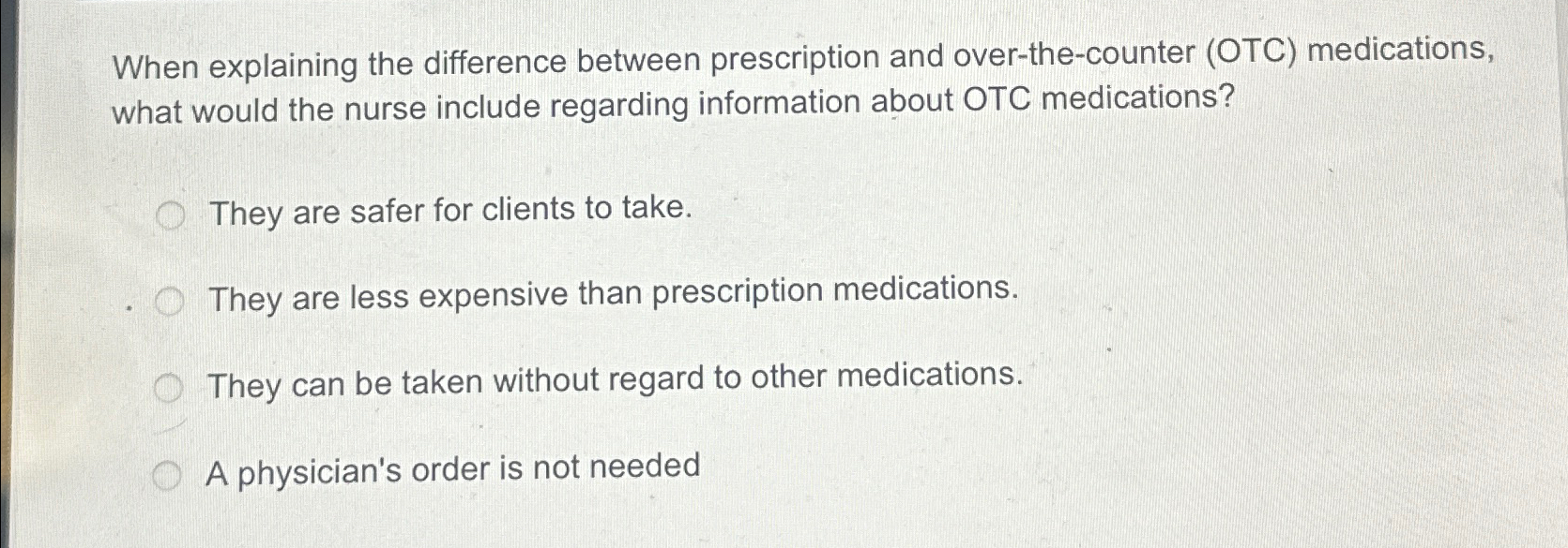 Solved When explaining the difference between prescription | Chegg.com