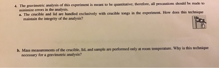 Solved 4. The gravimetric analysis of this experiment is | Chegg.com