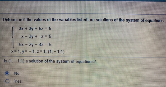 Solved Determine if the values of the variables listed are | Chegg.com