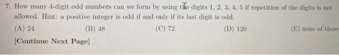 Solved 7. How many 4-digit odd numbers can we form by using | Chegg.com