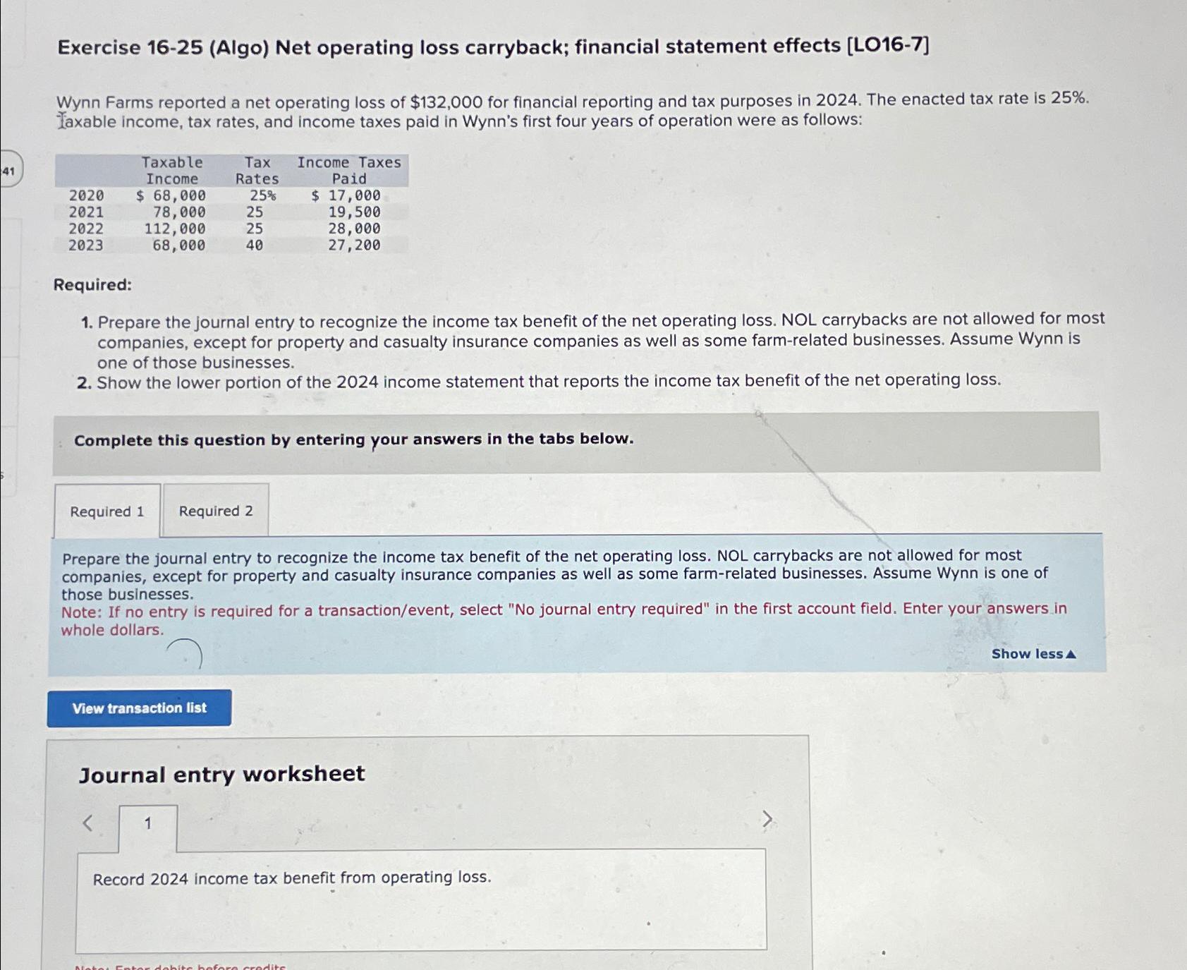 Solved Exercise 16-25 (Algo) ﻿Net operating loss carryback; | Chegg.com