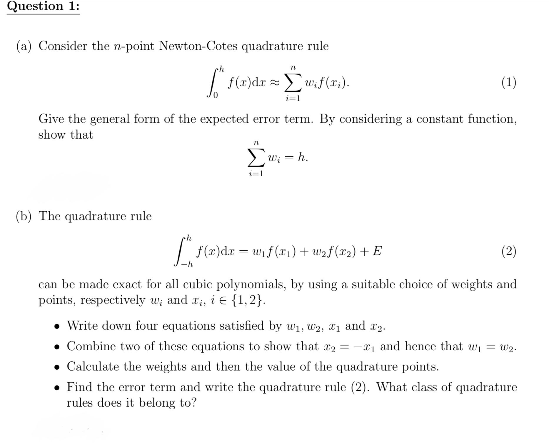 Solved Question 1:(a) ﻿Consider the n-point Newton-Cotes | Chegg.com