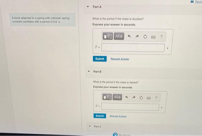 Solved A block attached to a spring with unknown spring What | Chegg.com