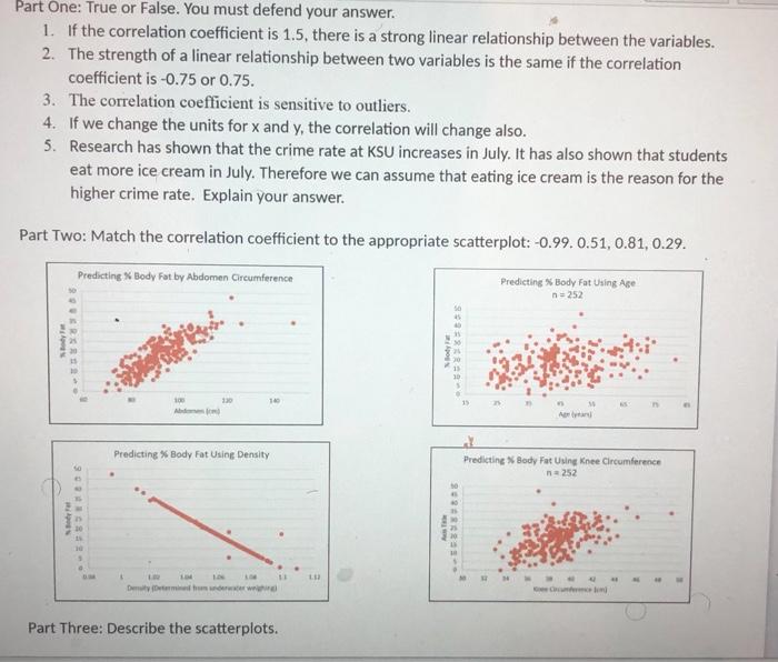 Solved Part One: True or False. You must defend your answer. | Chegg.com