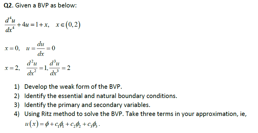 Solved Q2. ﻿Given a BVP as | Chegg.com