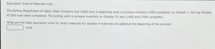 Solved Equivalent Units of Materials Cost The Rolling | Chegg.com