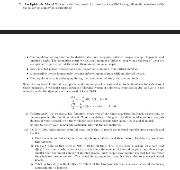 Solved 2. An Epidemic Model We can model the spread of | Chegg.com