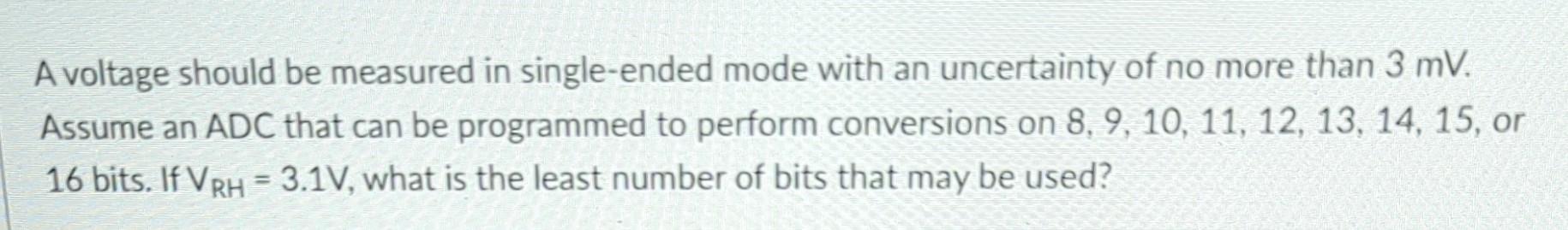 Solved A voltage should be measured in single-ended mode | Chegg.com