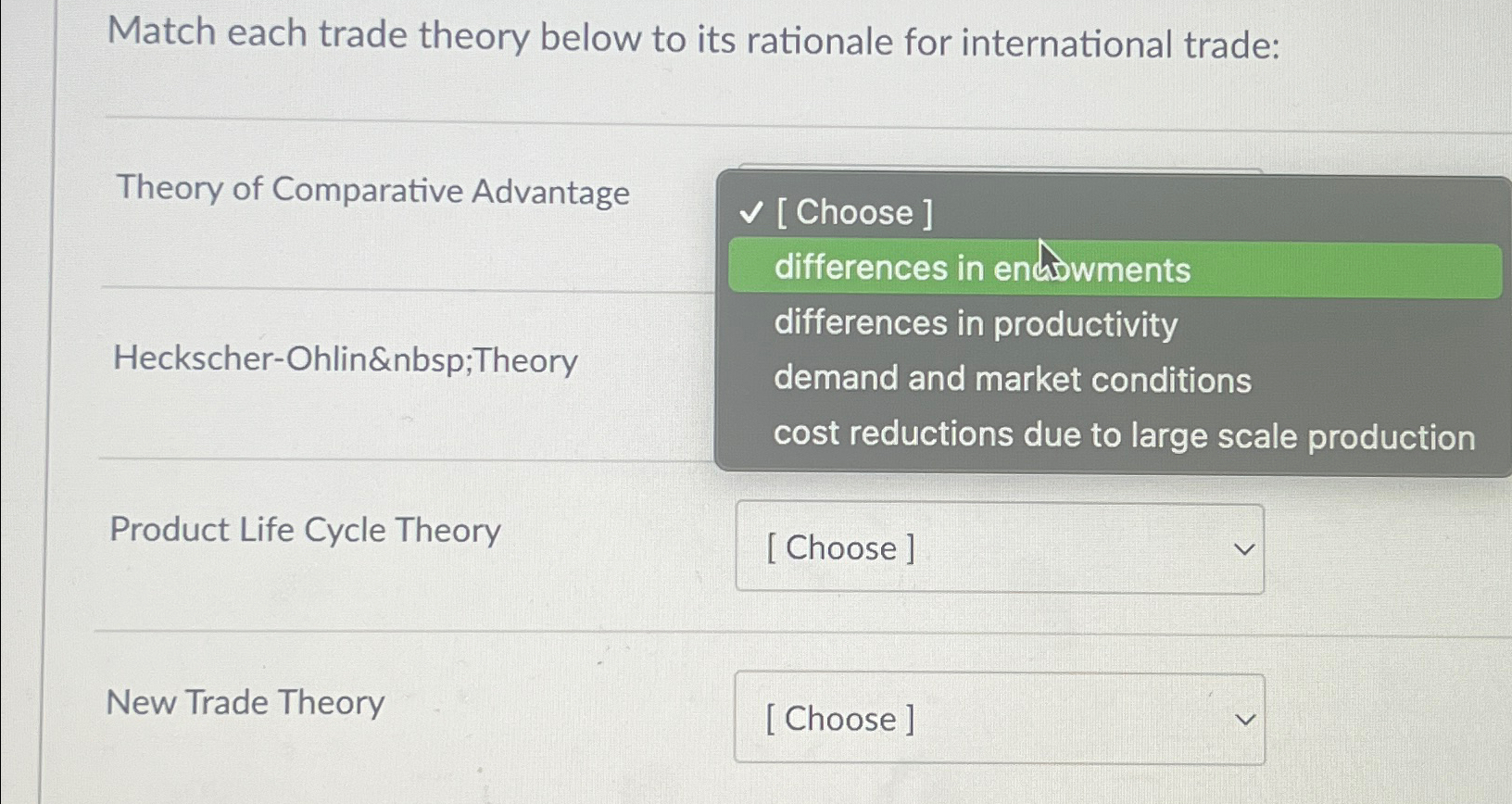 Solved Match each trade theory below to its rationale for | Chegg.com