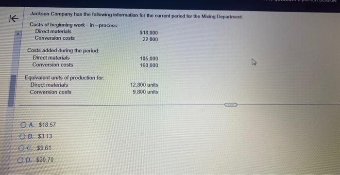 Solved Jackson Company has the following information for the | Chegg.com