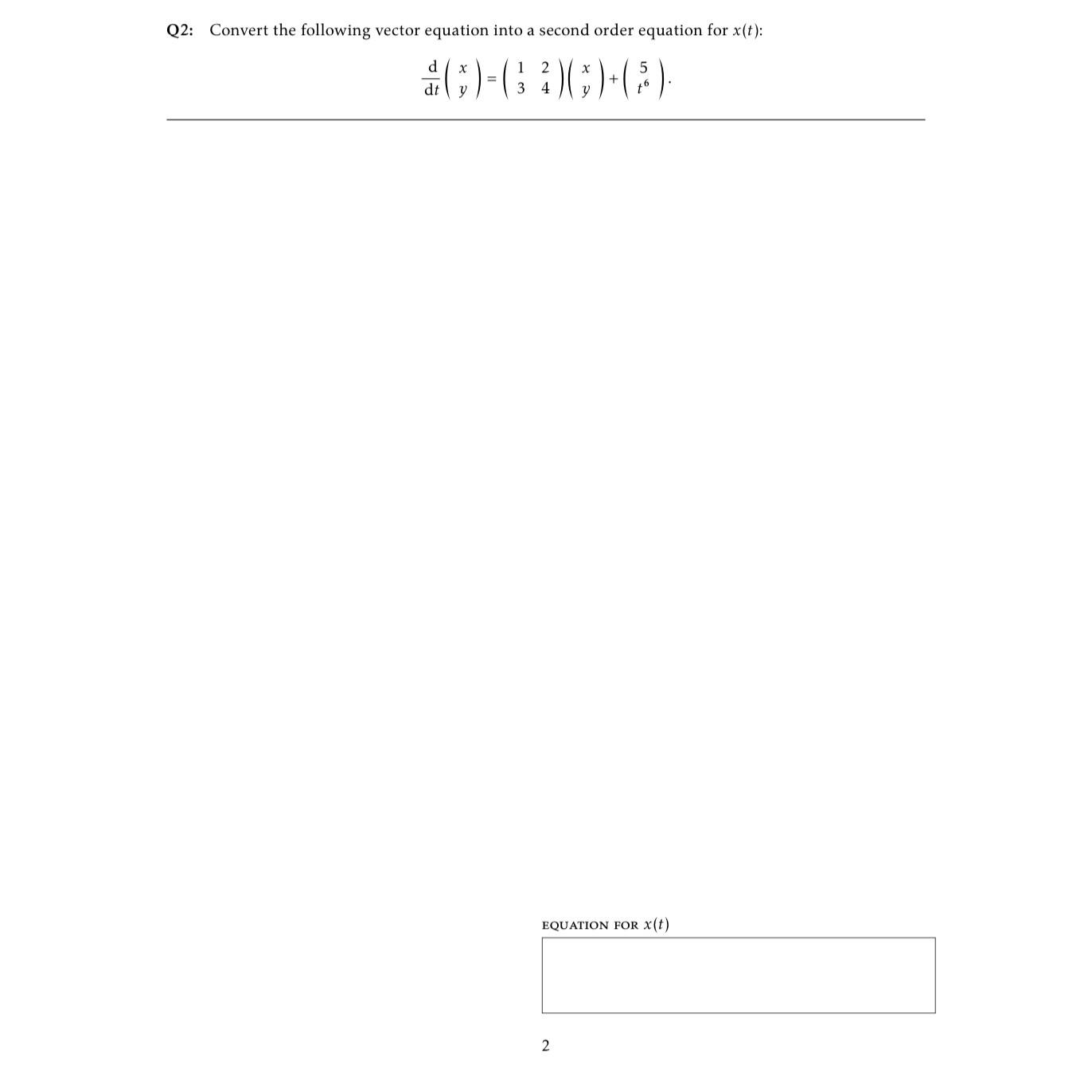 Solved Q2: Convert the following vector equation into a | Chegg.com