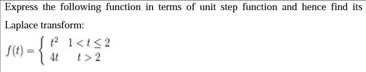 Solved Express the following function in terms of unit step | Chegg.com